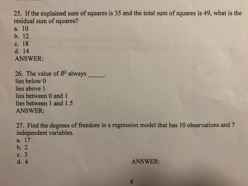 Solved 25 If The Explained Sum Of Squares Is 35 And The 