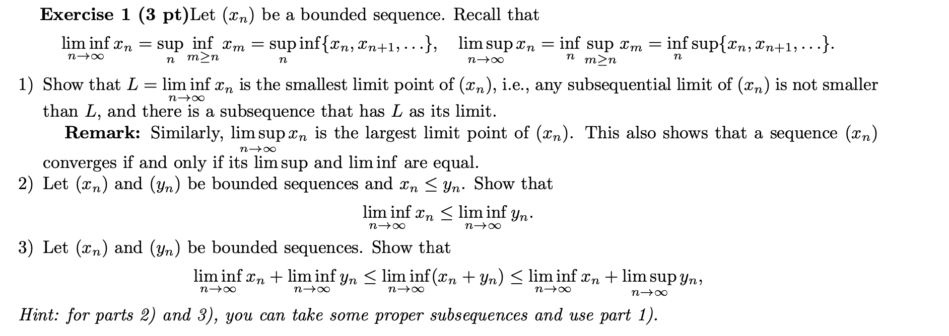 Solved = lim sup In = = n- п n n-> n n n-> Exercise 1 (3 | Chegg.com