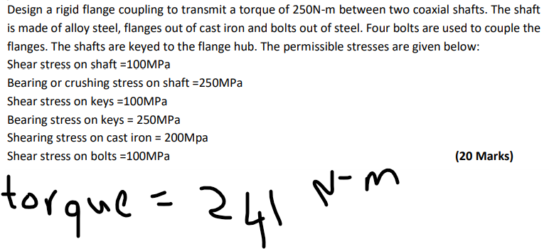 Solved Design a rigid flange coupling to transmit a torque | Chegg.com