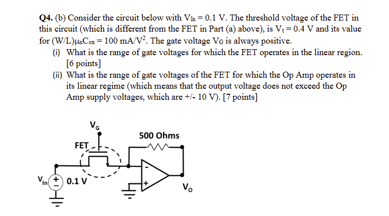 Solved Q4. (b) ﻿Consider the circuit below with VIn=0.1V. | Chegg.com