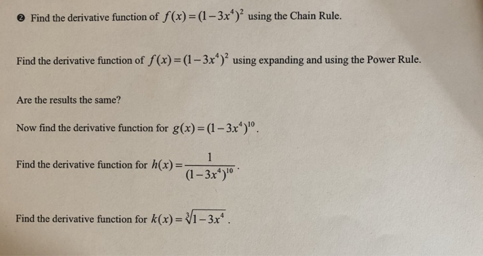 Solved @ Find the derivative function of f(x) = (1-3x4)2 | Chegg.com