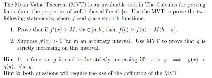 Solved The Mean Value Theorem (MVT) is an invaluable tool in | Chegg.com