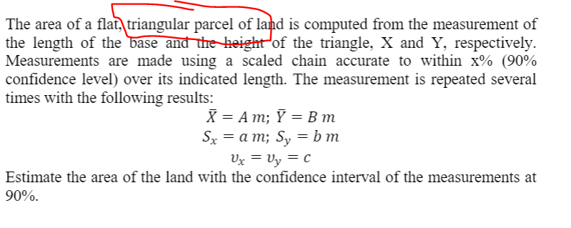 Solved The area of a flat, triangular parcel of land is | Chegg.com