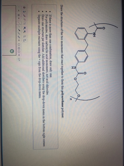 Solved NH O. Draw the structures of the two monomers that | Chegg.com