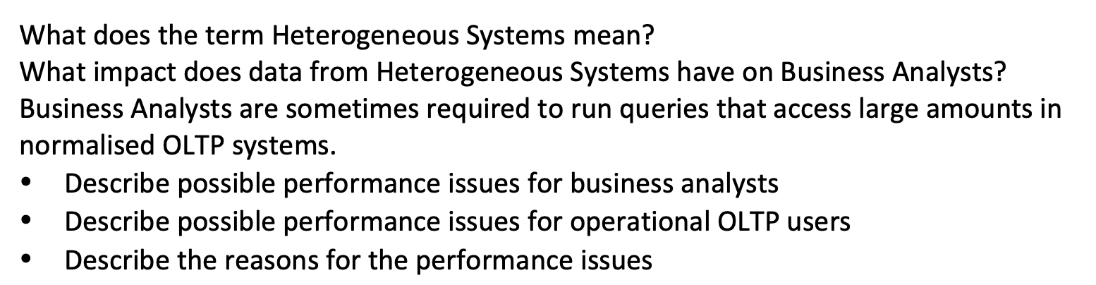 Solved What does the term Heterogeneous Systems mean? What | Chegg.com