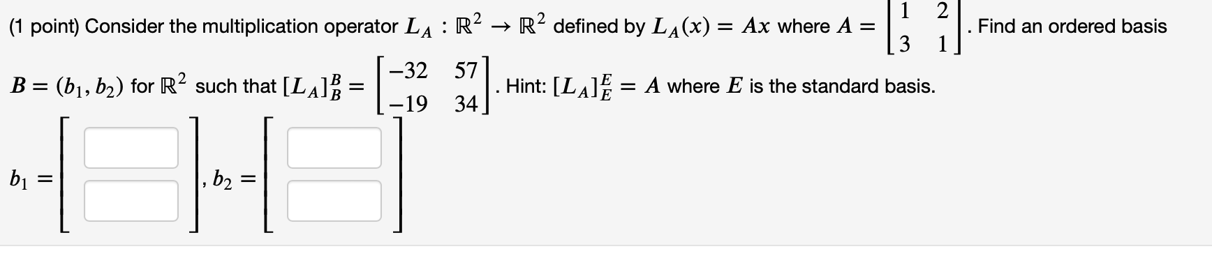Solved 1 2 (1 point) Consider the multiplication operator | Chegg.com