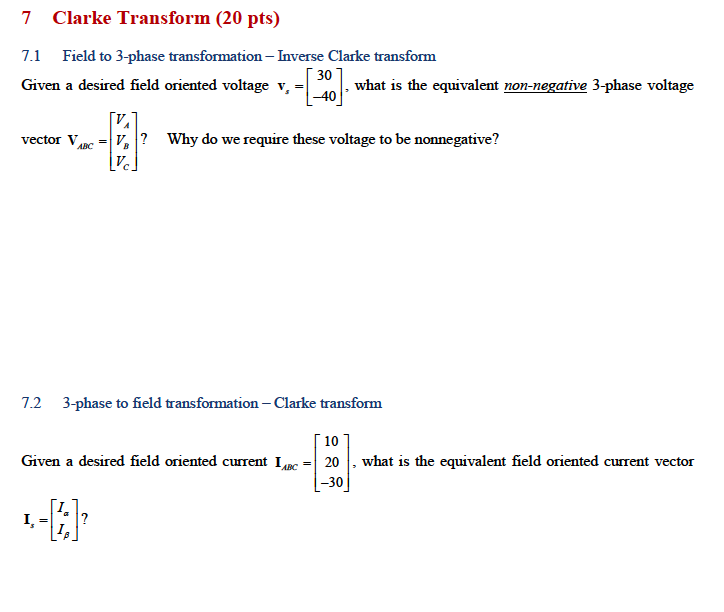 Solved 7 Clarke Transform (20 pts) 7.1 Field to 3-phase | Chegg.com