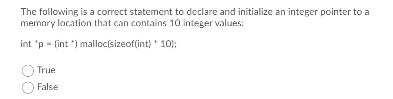 Solved The following is a correct statement to declare and | Chegg.com