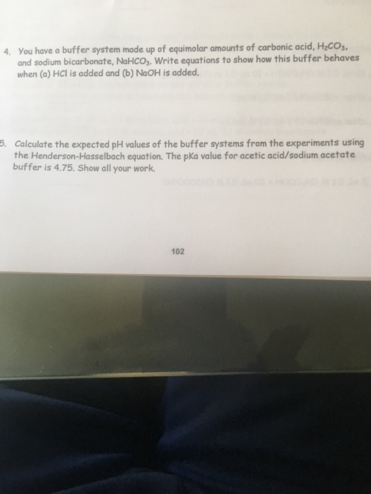 Solved you have a buffer system made up of equimolar amounts | Chegg.com