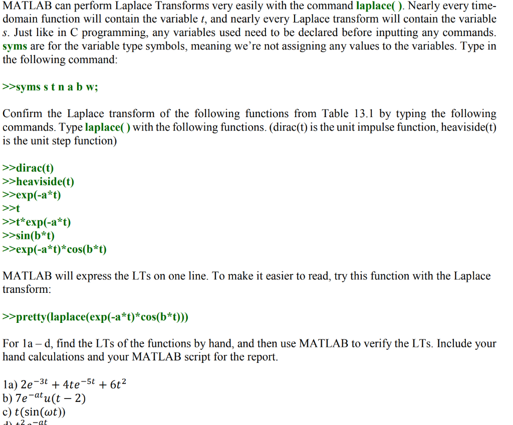 Solved MATLAB can perform Laplace Transforms very easily | Chegg.com