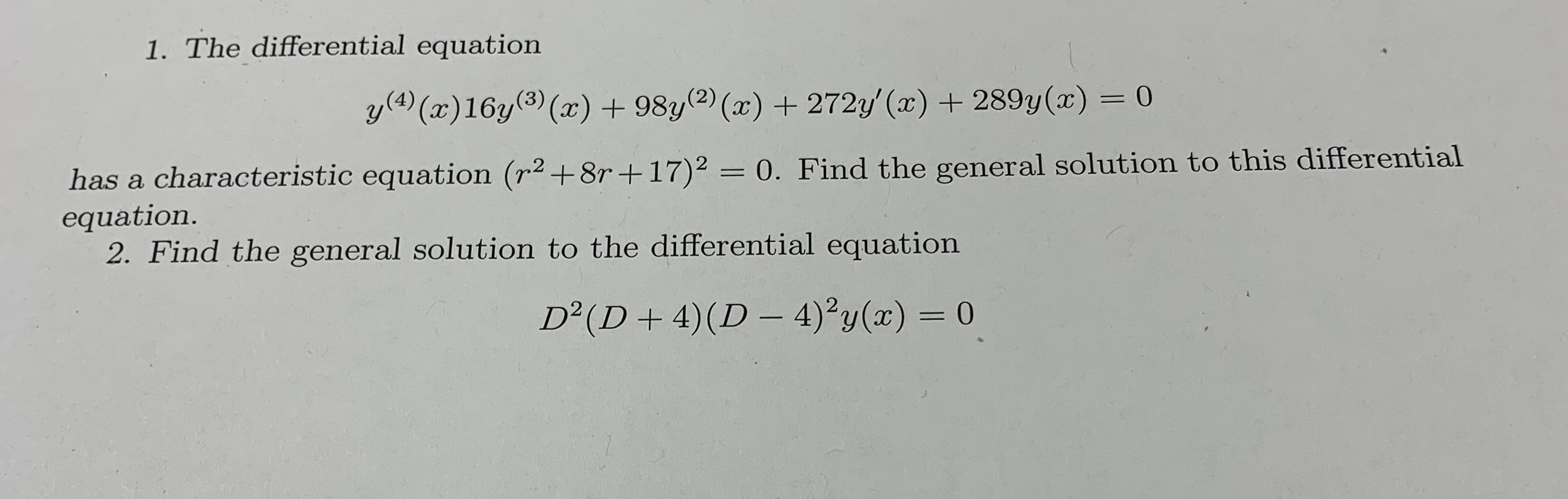 Solved 1. The differential equation | Chegg.com