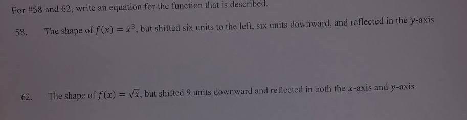 Solved For #58 and 62 , write an equation for the function | Chegg.com