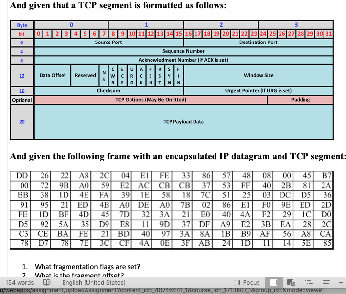 Solved And given that a TCP segment is formatted as follows: | Chegg.com