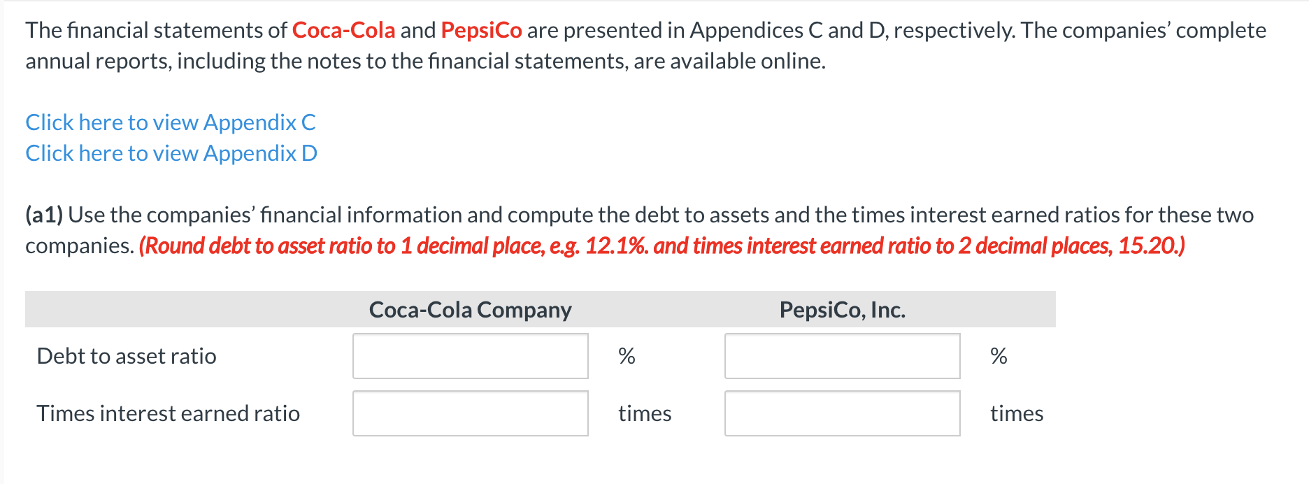 The financial statements of Coca-Cola and PepsiCo are | Chegg.com