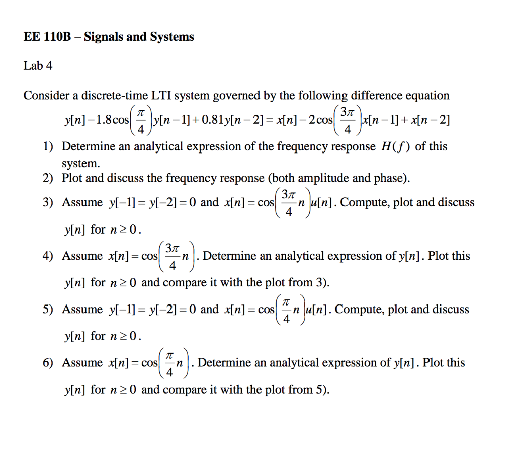 Solved EE 110B-Signals and Systems Lab 4 Consider a | Chegg.com