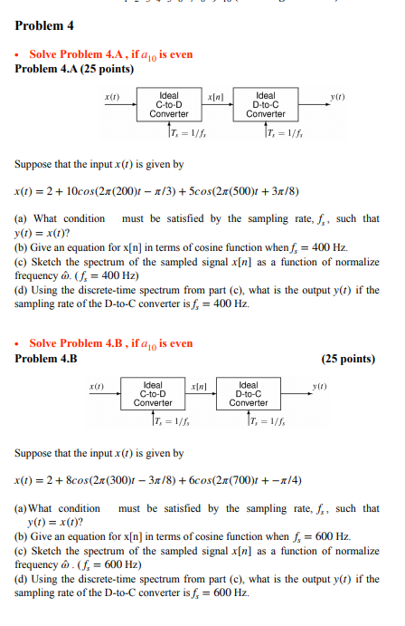 Problem 4 • Solve Problem 4.A , if is even Problem | Chegg.com