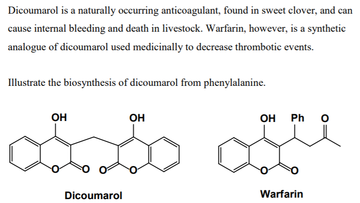 Solved Dicoumarol is a naturally occurring anticoagulant, | Chegg.com