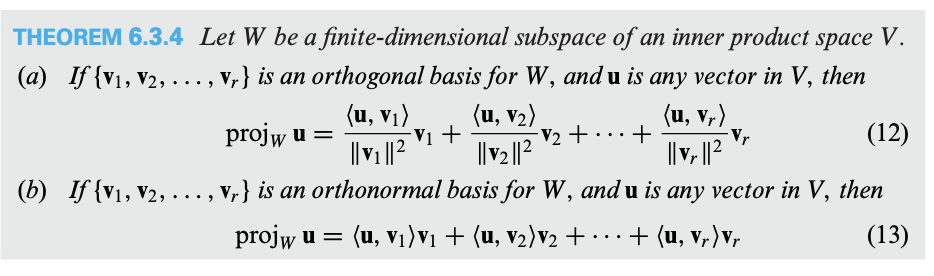 Solved THEOREM 6.3.4 Let W be a finite-dimensional subspace | Chegg.com