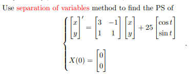 Solved Use separation of variables method to find the | Chegg.com