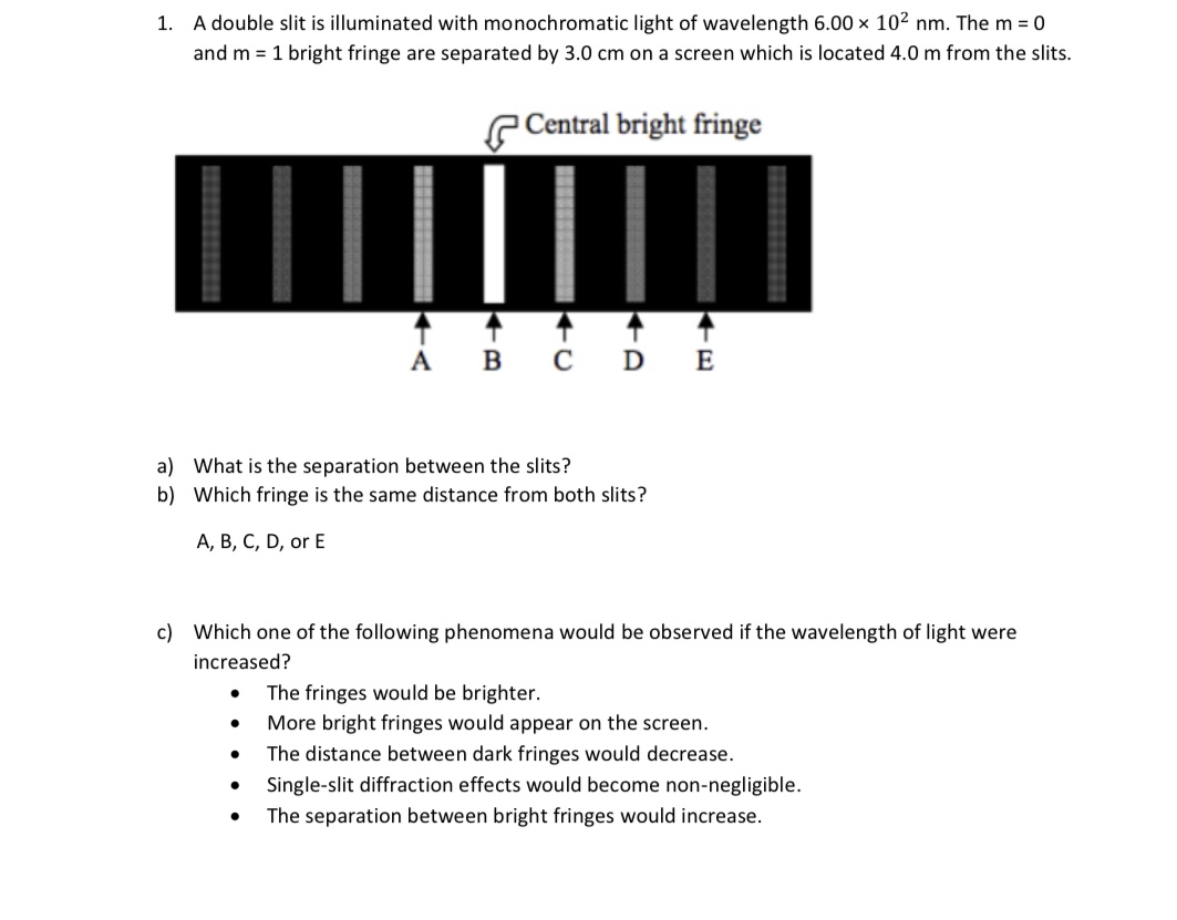 Solved 1 A Double Slit Is Illuminated With Monochromatic Chegg