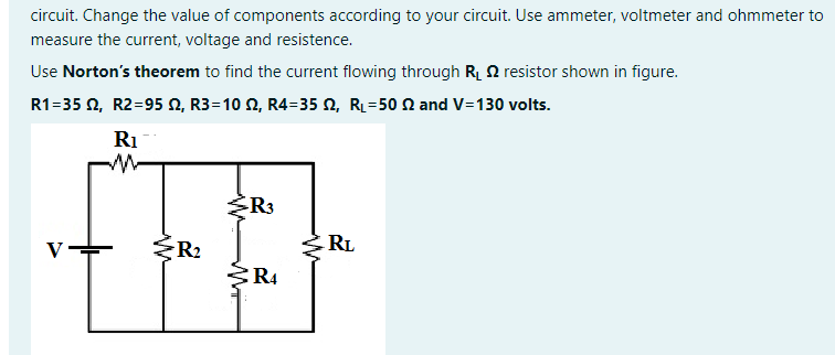 Solved circuit. Change the value of components according to | Chegg.com