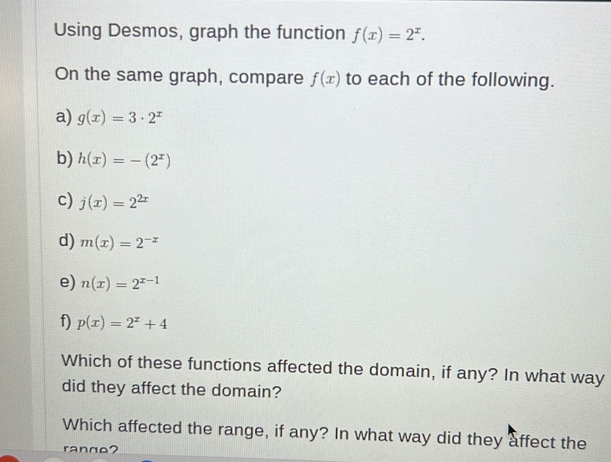 Solved Using Desmos, graph the function f(x)=2^(x). On the | Chegg.com