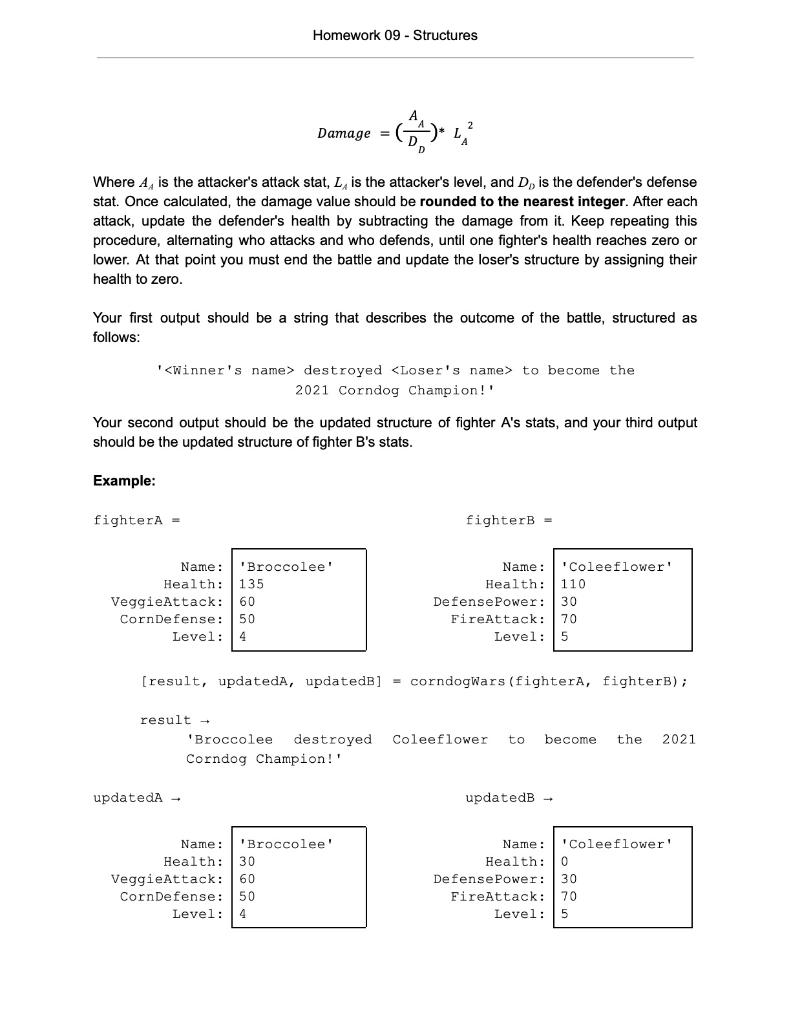 Solved Homework 09 - Structures Function Name: corndogWars | Chegg.com