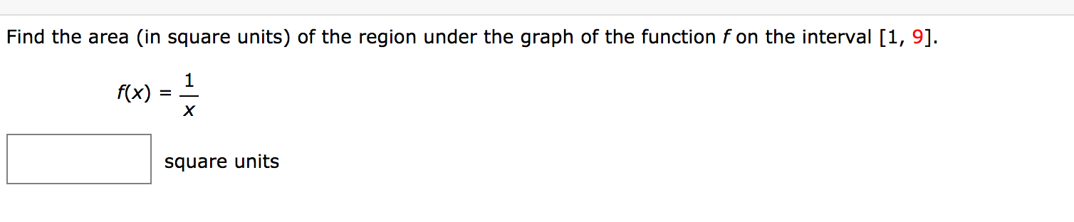 Solved Find the area (in square units) of the region under | Chegg.com