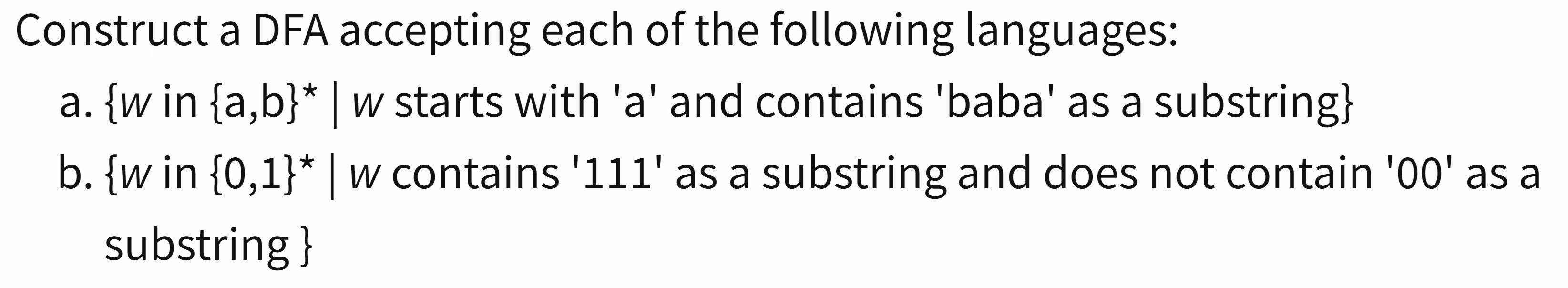 Solved Construct a DFA accepting each of the following | Chegg.com