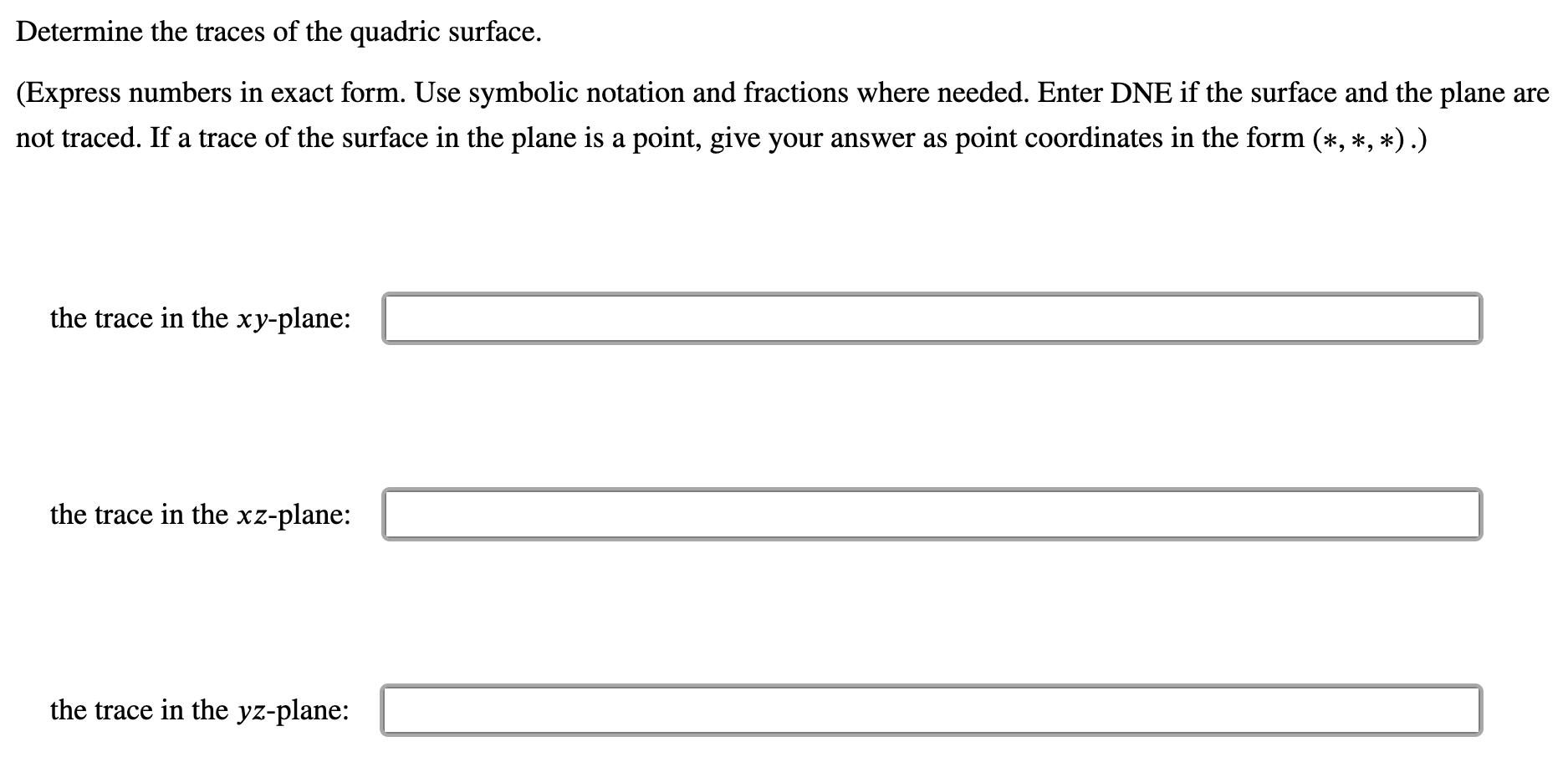 Solved Identify the quadric surface for the equation x=4z2. | Chegg.com