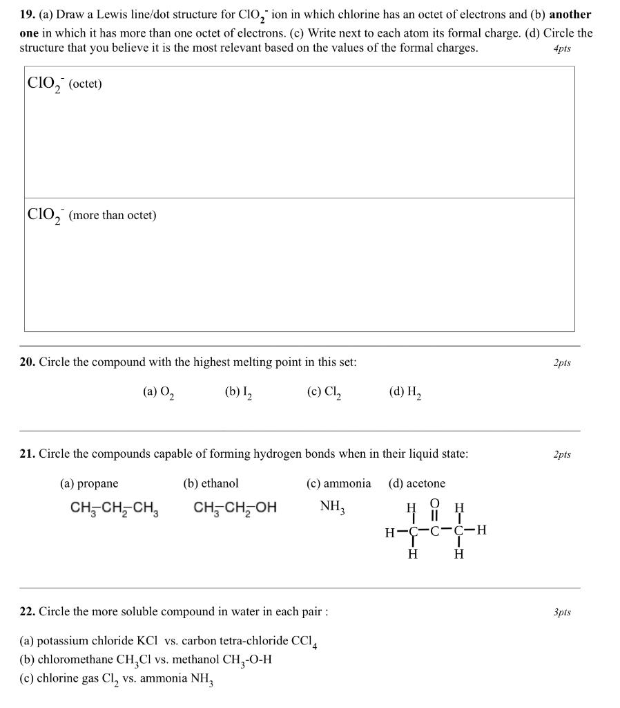 Solved 19. (a) Draw a Lewis line/dot structure for ClO2−ion | Chegg.com
