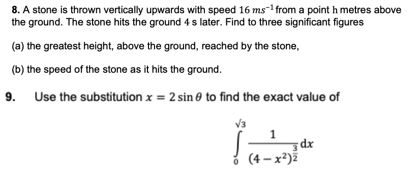 Solved 8. A stone is thrown vertically upwards with speed 16 | Chegg.com