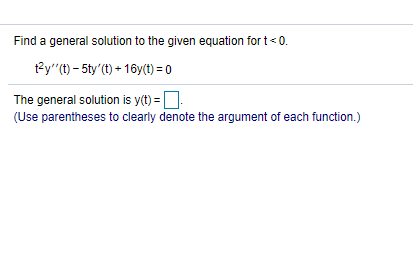 Solved Find a general solution to the given equation for | Chegg.com