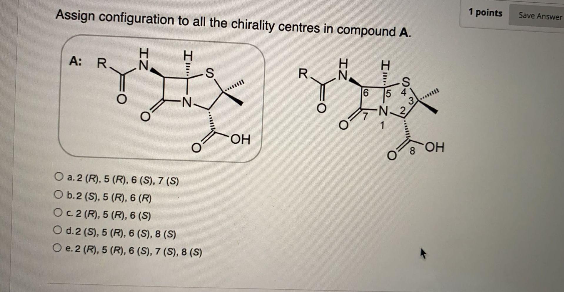 Solved Assign configuration to all the chirality centres in | Chegg.com