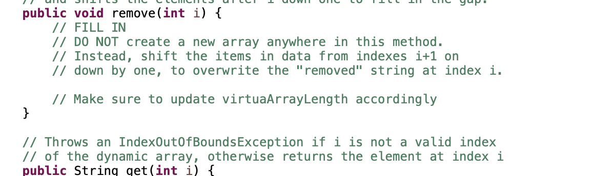 Solved public void remove(int i) { // FILL IN // DO NOT | Chegg.com