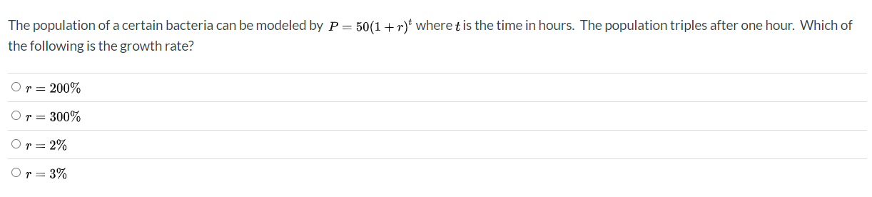 Solved The population of a certain bacteria can be modeled | Chegg.com