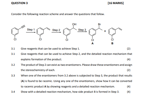 Solved QUESTION 3 [16 MARKS] Consider the following reaction | Chegg.com