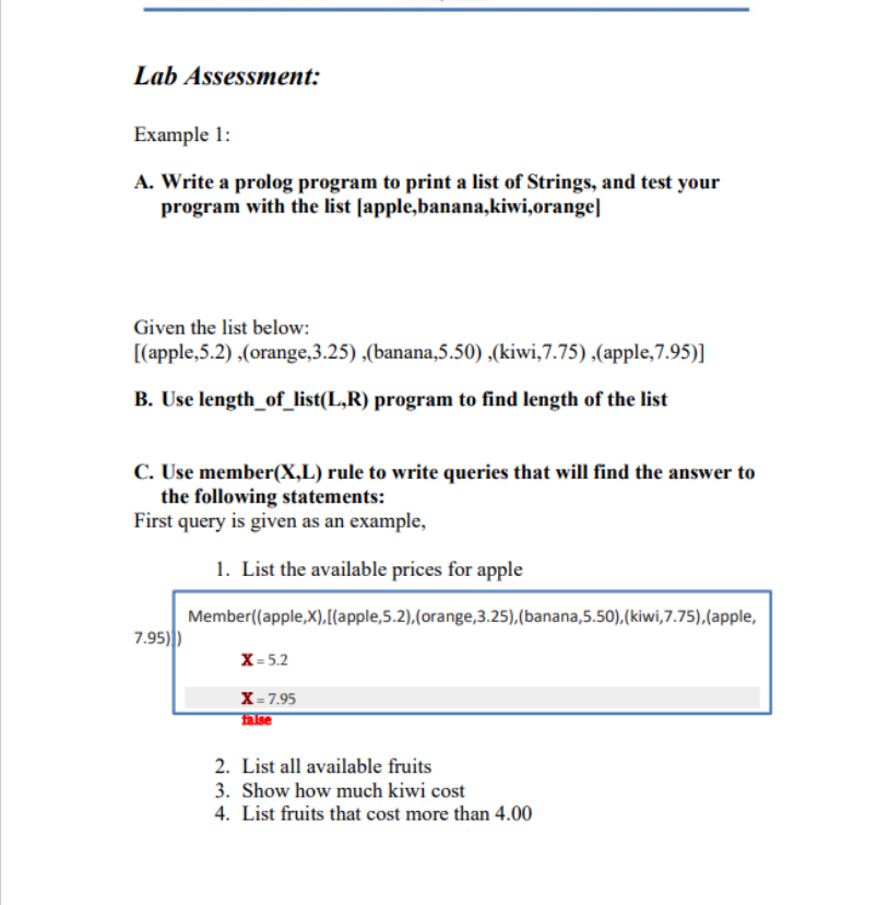 Solved Lab Assessment: Example 1: A. Write a prolog program | Chegg.com