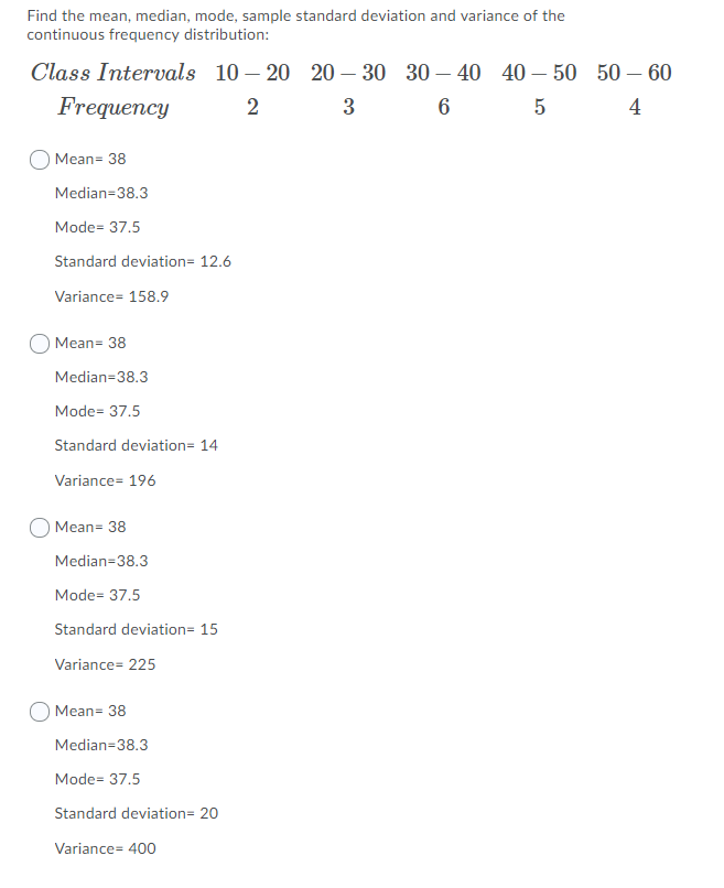 Solved Find the mean, median, mode, sample standard | Chegg.com