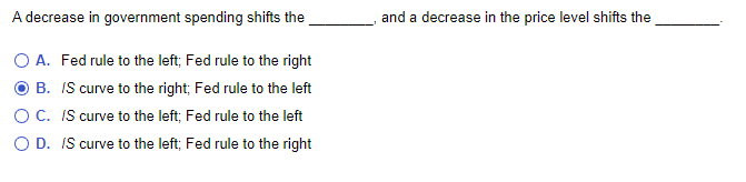 Solved A decrease in government spending shifts the and a | Chegg.com
