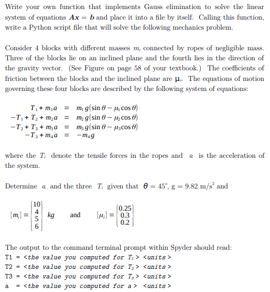Solved Write your own function that implements Gauss | Chegg.com