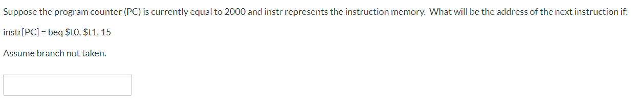 Suppose The Program Counter Pc Is Currently Equal