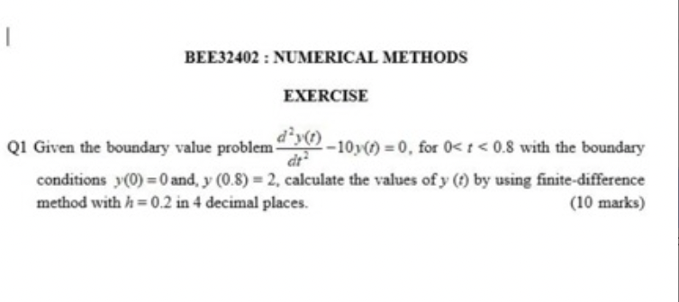 Solved BEE32402: NUMERICAL METHODS EXERCISE Q1 Given the | Chegg.com
