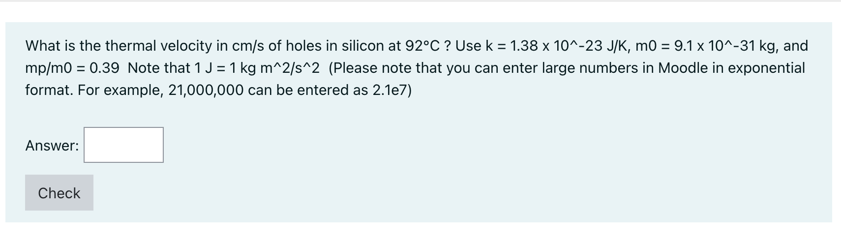 Solved What is the thermal velocity in cm/s of holes in | Chegg.com