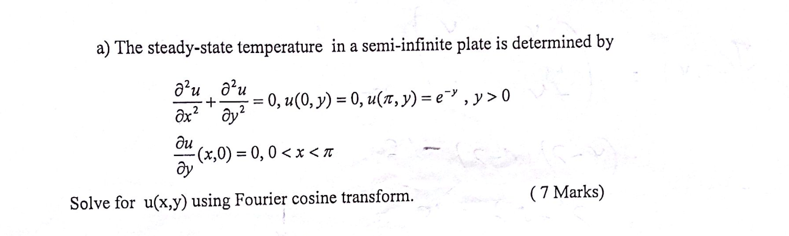 Solved a) The steady-state temperature in a semi-infinite | Chegg.com