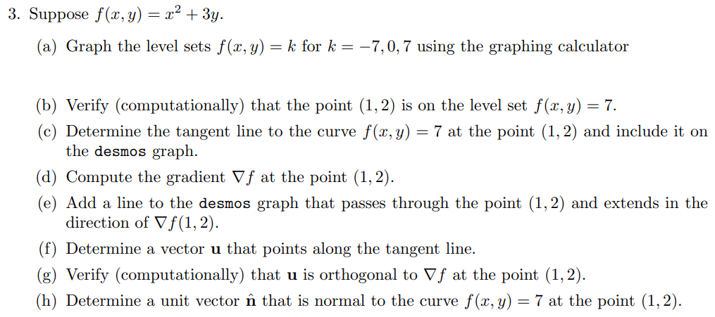 Solved 3. Suppose f(x,y)=x2+3y. (a) Graph the level sets | Chegg.com