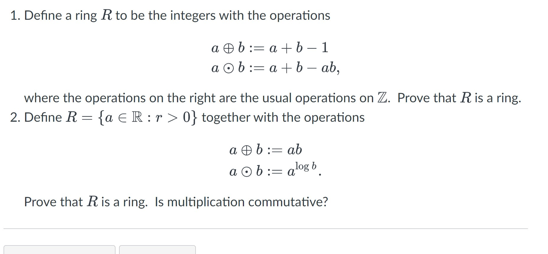 Solved 1. Define a ring R to be the integers with the | Chegg.com