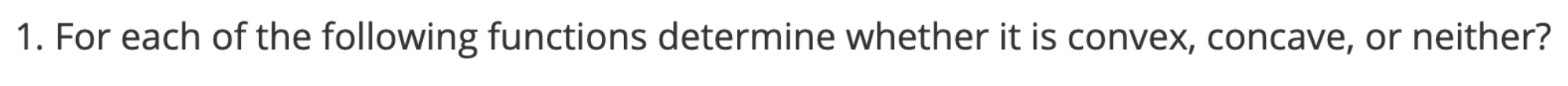 Solved 1. For each of the following functions determine | Chegg.com