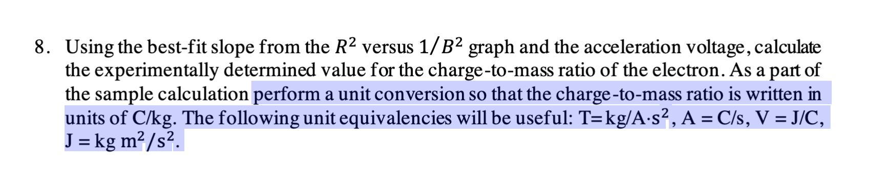 8. Using the best-fit slope from the R2 versus 1/B2 | Chegg.com
