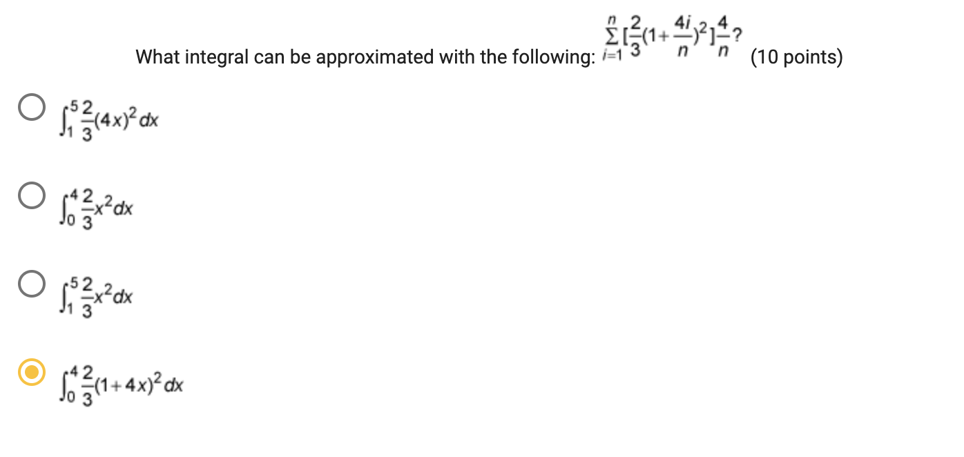 Solved What integral can be approximated with the following: | Chegg.com